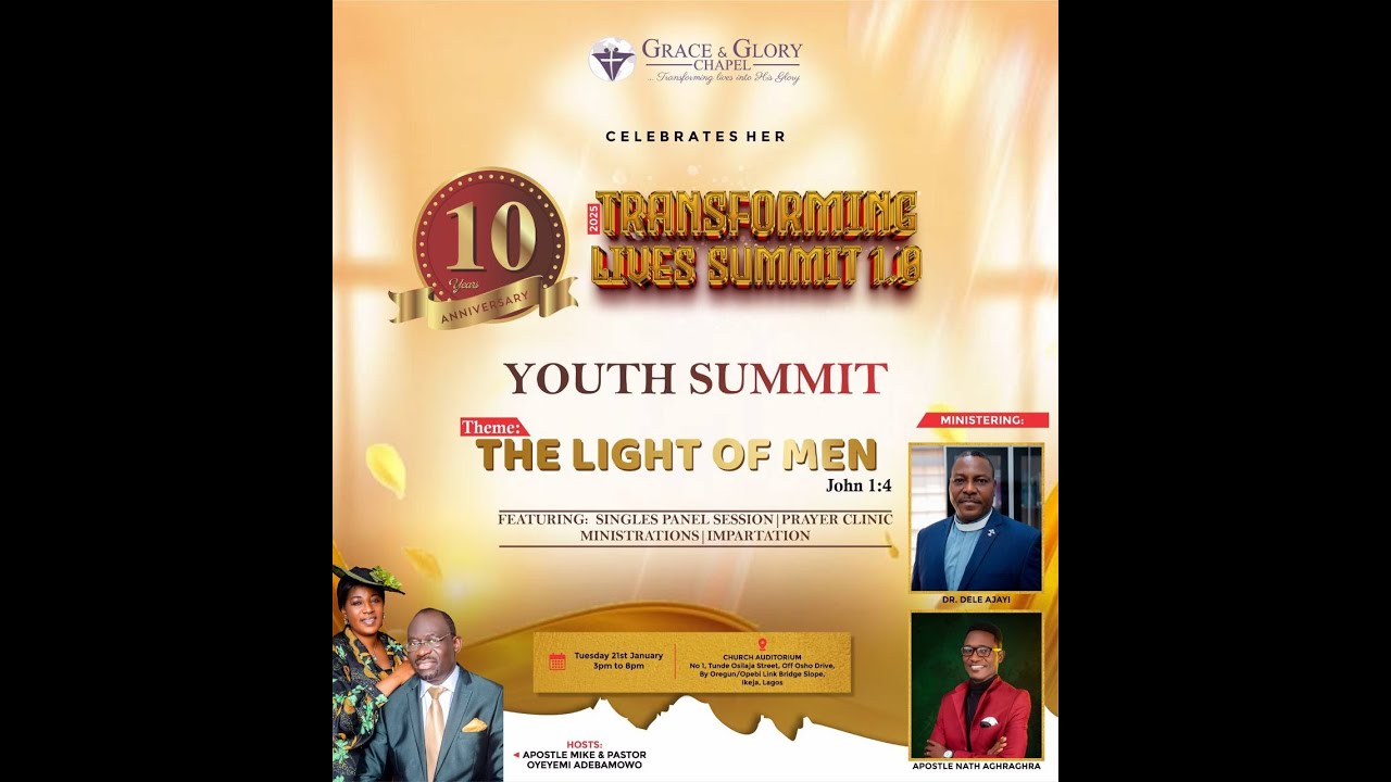 TRANSFORMING LIVES SUMMIT 1.O II FAMILY LIFE SUMMIT II 22ND JAN. 2025 ...