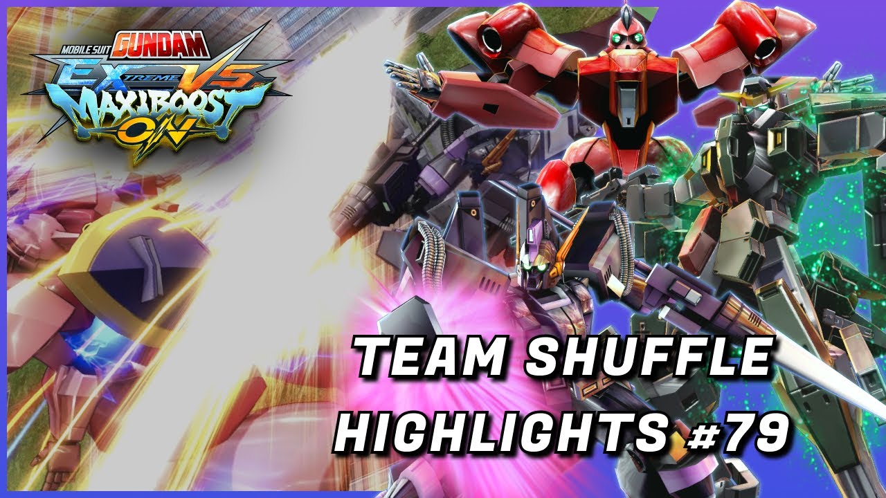 「EXVSMBON」Team Shuffle Highlights Part 79 - YouTube