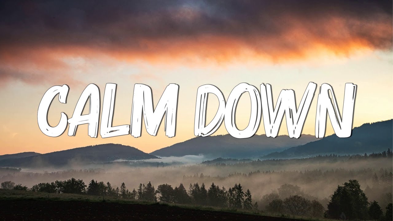 Rema, Selena Gomez - Calm Down (Lyrics) || Another banger Baby, calm ...