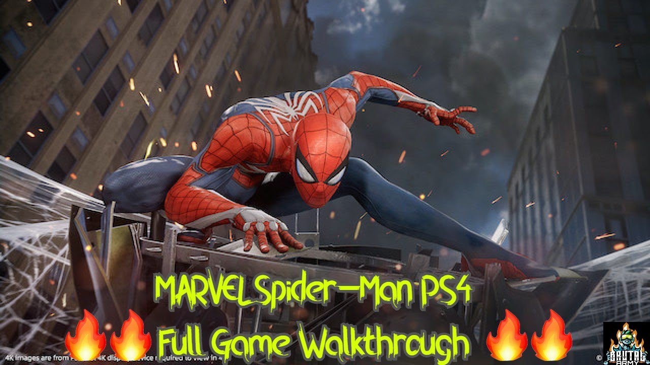 MARVEL Spider-Man PS4 Walkthrough Part 1||BRUTAL Army - YouTube