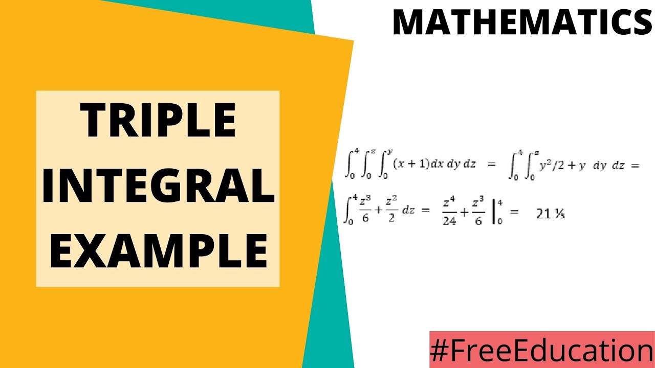 Triple Integral Example | Mathematics | Online Education | Free ...