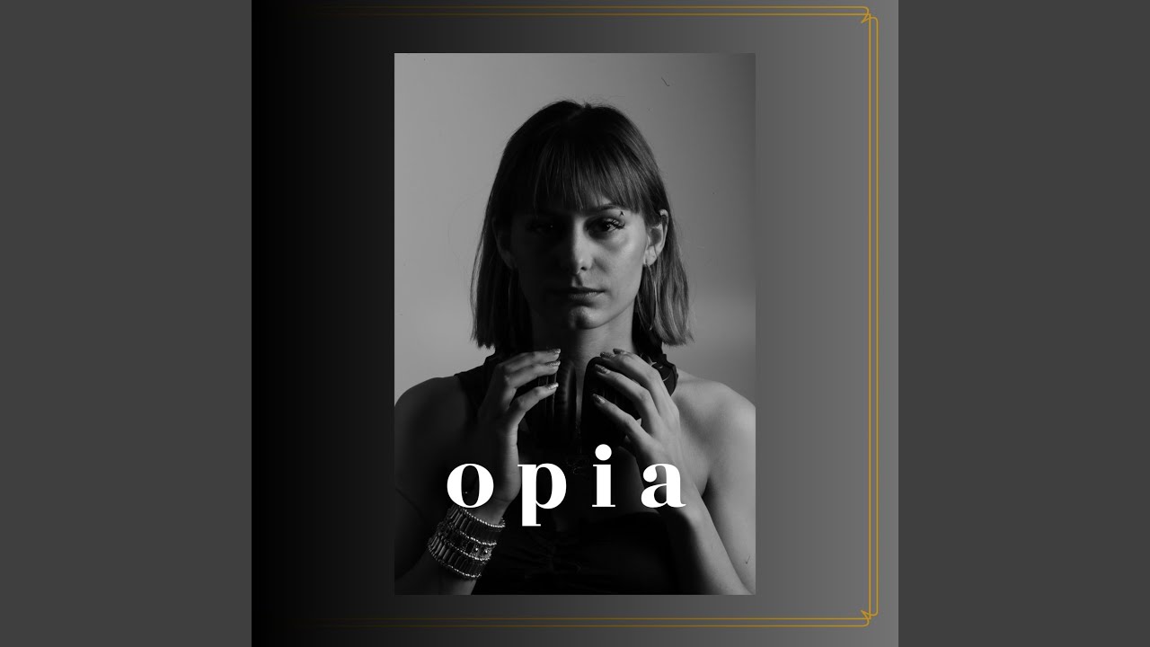 Opia - YouTube