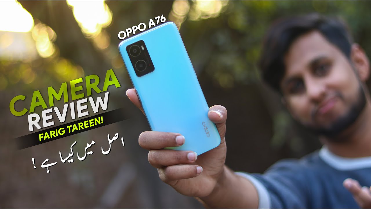 OPPO A76 CAMERA REVIEW | 36K mein 13MP? | Good & Bad Points With ...