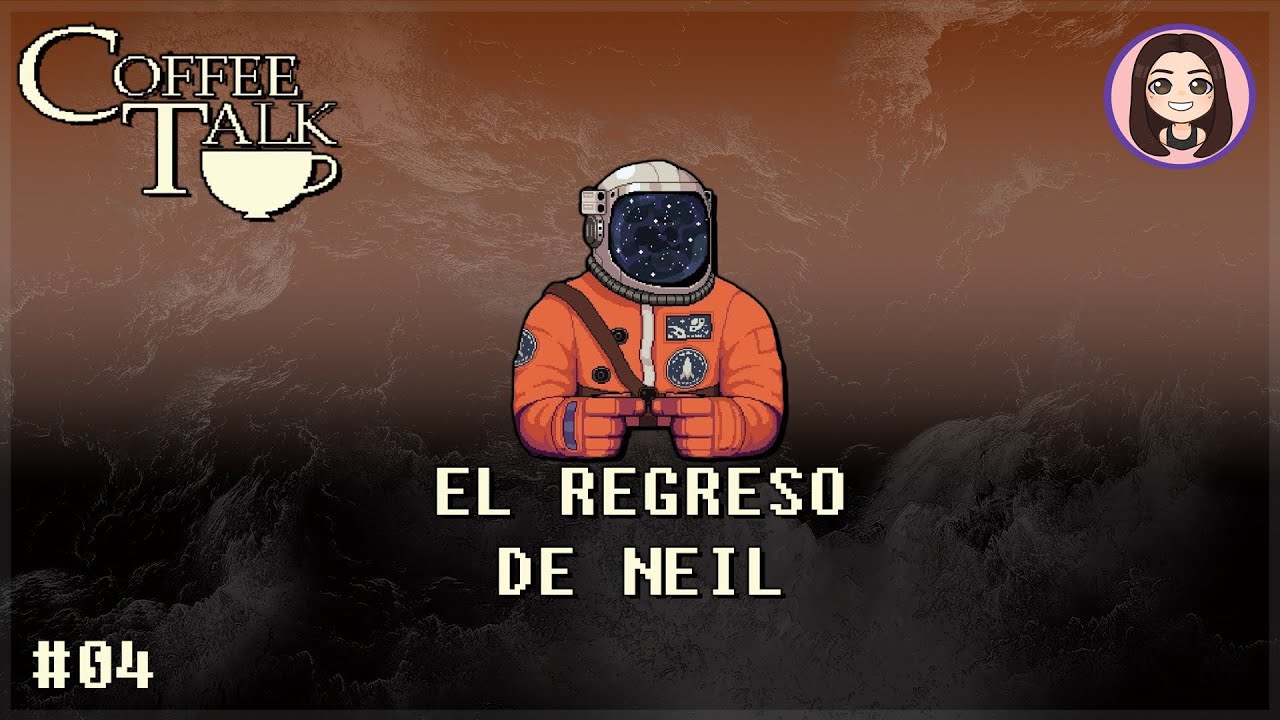 EL REGRESO DE NEIL | COFFEE TALK #04 - GAMEPLAY ESPAÑOL - YouTube