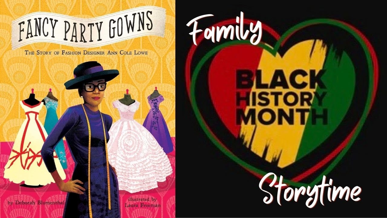 Family Storytime Black History Series: Ann Cole Lowe - YouTube