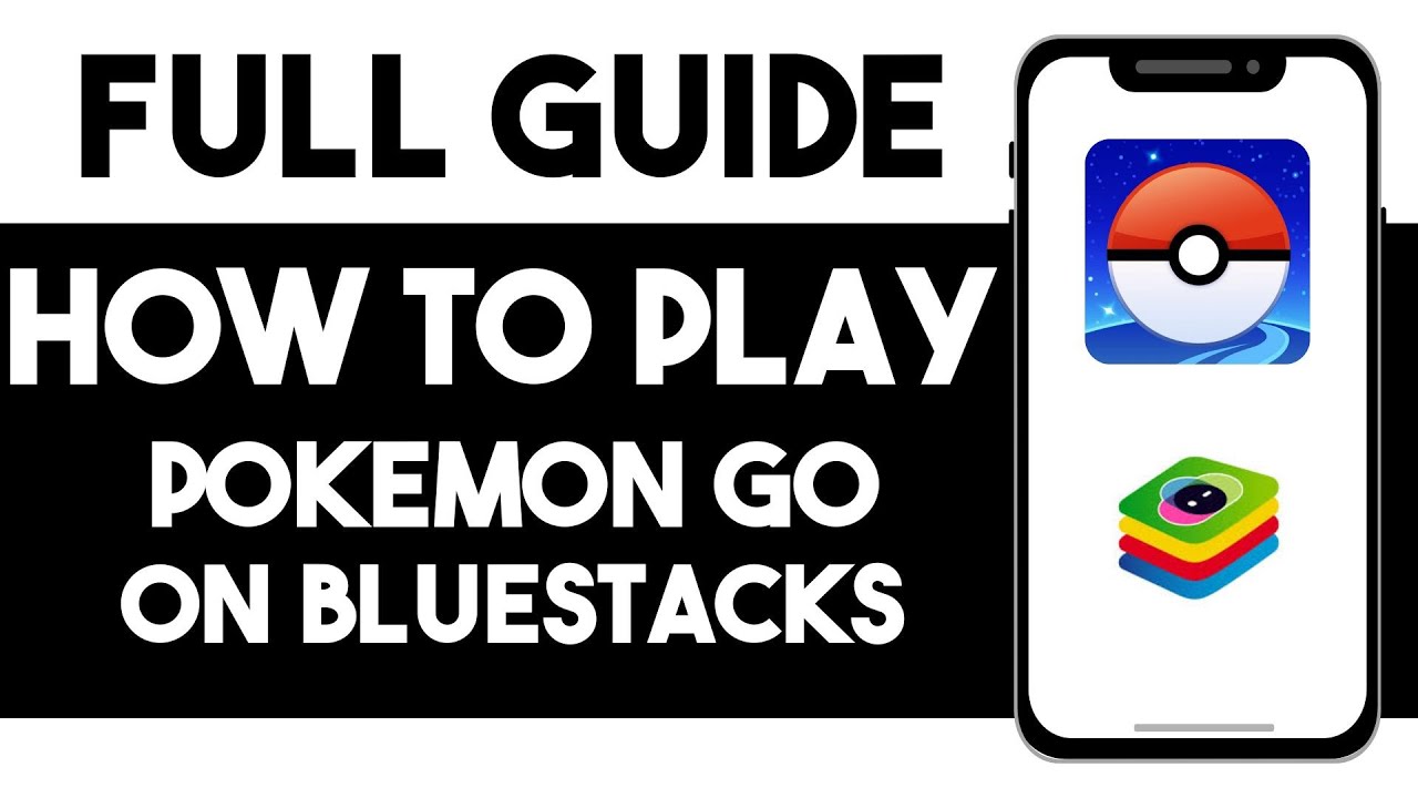 HOW TO PLAY POKEMON GO ON BLUESTACKS 2025! (FULL GUIDE) - YouTube