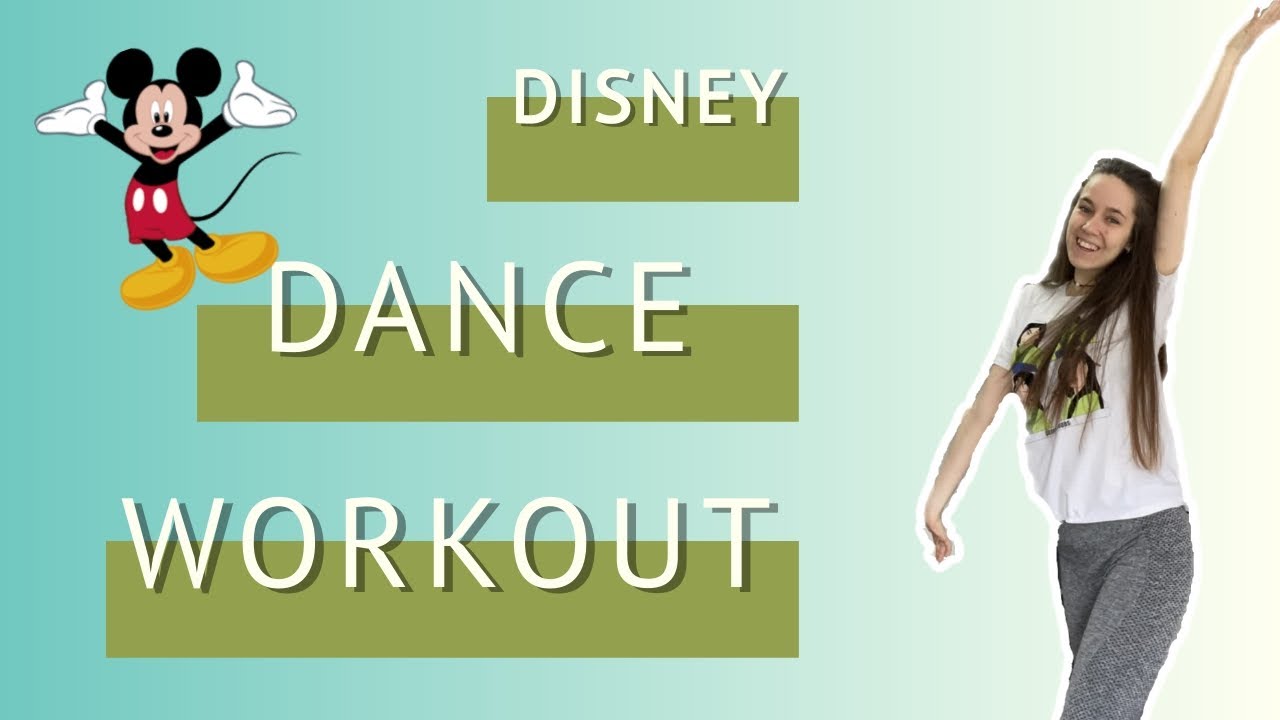 DISNEY DANCE WORKOUT Part 2 (Toystory, The Princess and the Frog and ...