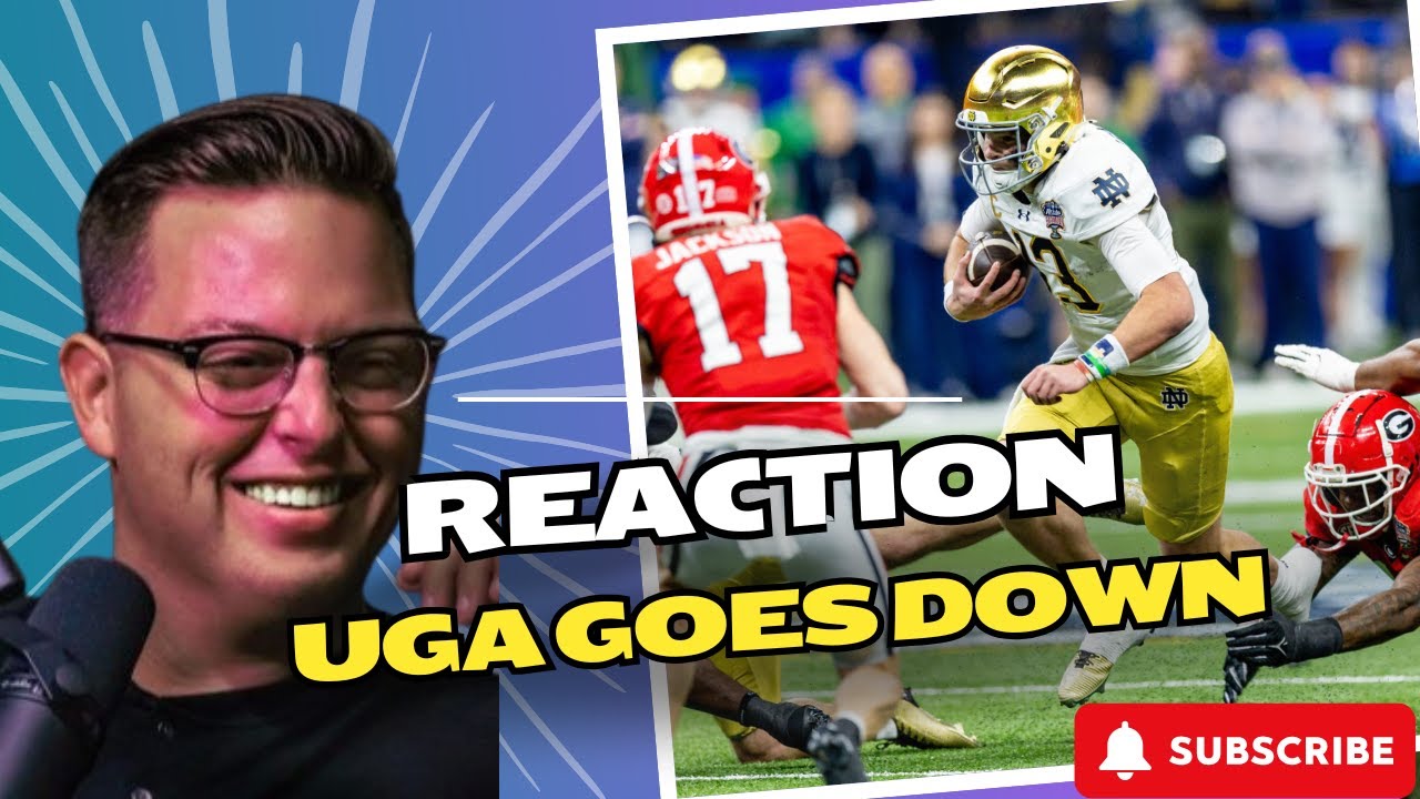 LIVE - Georgia vs Notre Dame Reaction | What's Next? | Georgia Out Executed By Notre Dame - YouTube