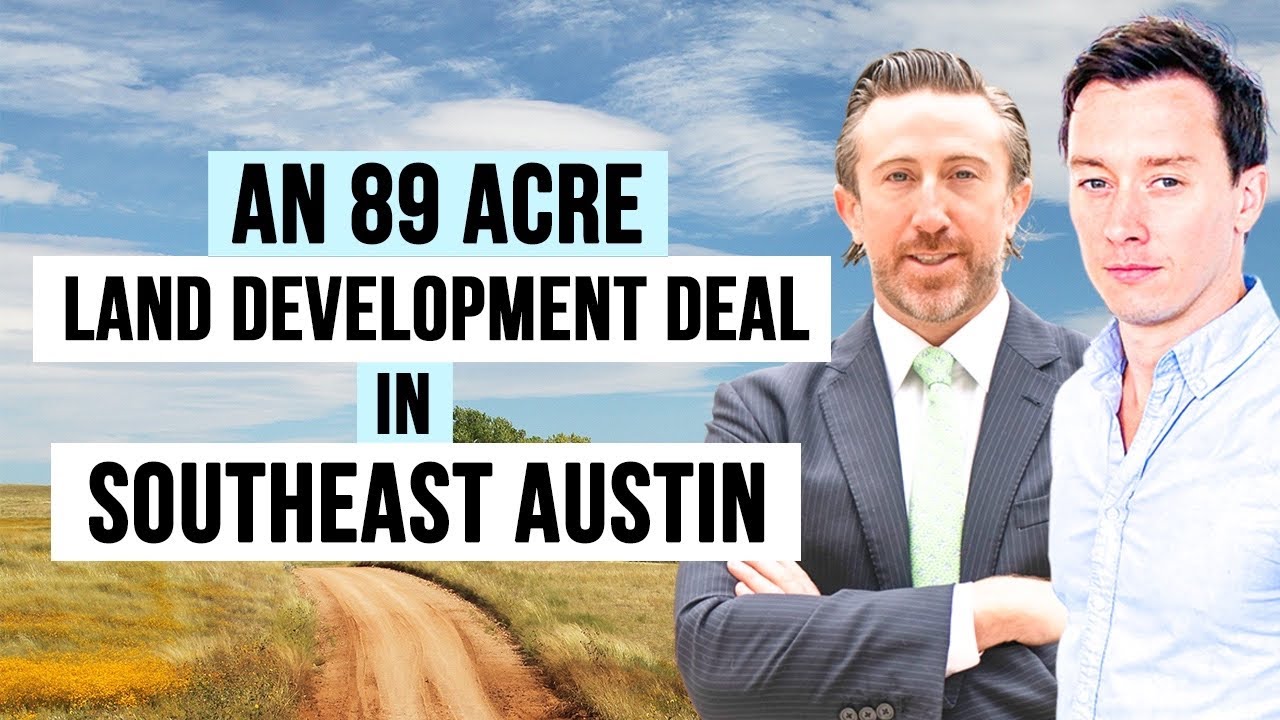 89 Acre Land Development Deal In Southeast Austin - YouTube
