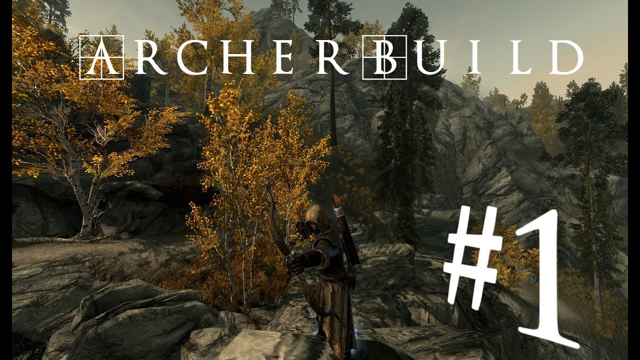 Skyrim Walkthrough [2015] - Fast High Damage Archer Build - Part 1 - PC ...