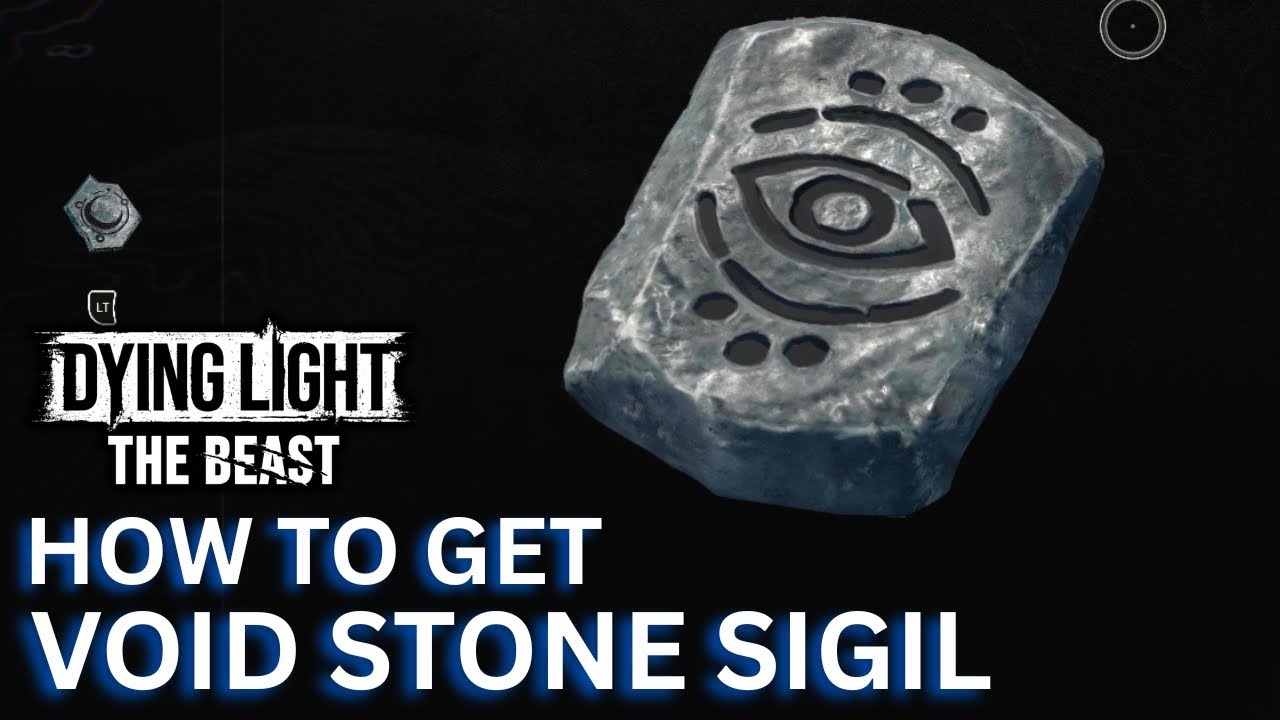 The Void Sigil Location in Dying Light The Beast & How to Get it - YouTube