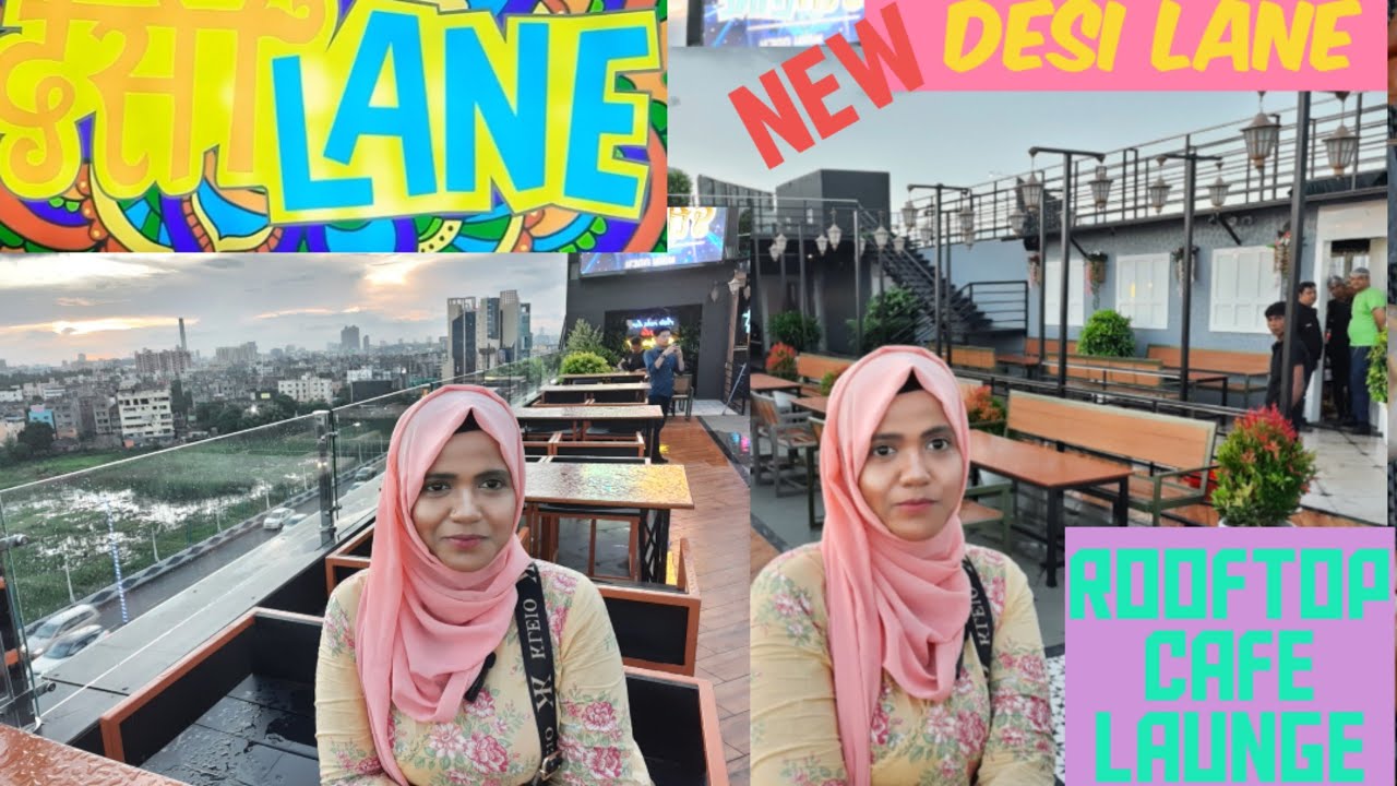 Desi Lane Kolkata#Rooftop Cafe & Launge #Topsia#12000sqft#SkyView# ...