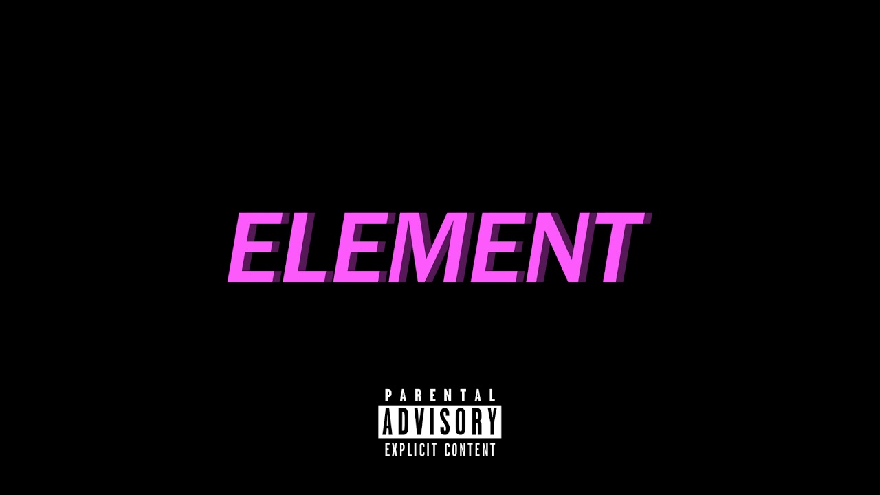 Element (Official Single) - YouTube
