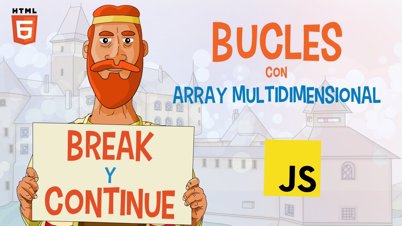 33. Bucles en JavaScript: 👍🏻 BREAK y CONTINUE 🚀 complementos de FOR ...