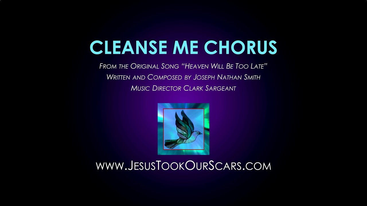 Cleanse Me - CHORUS - YouTube