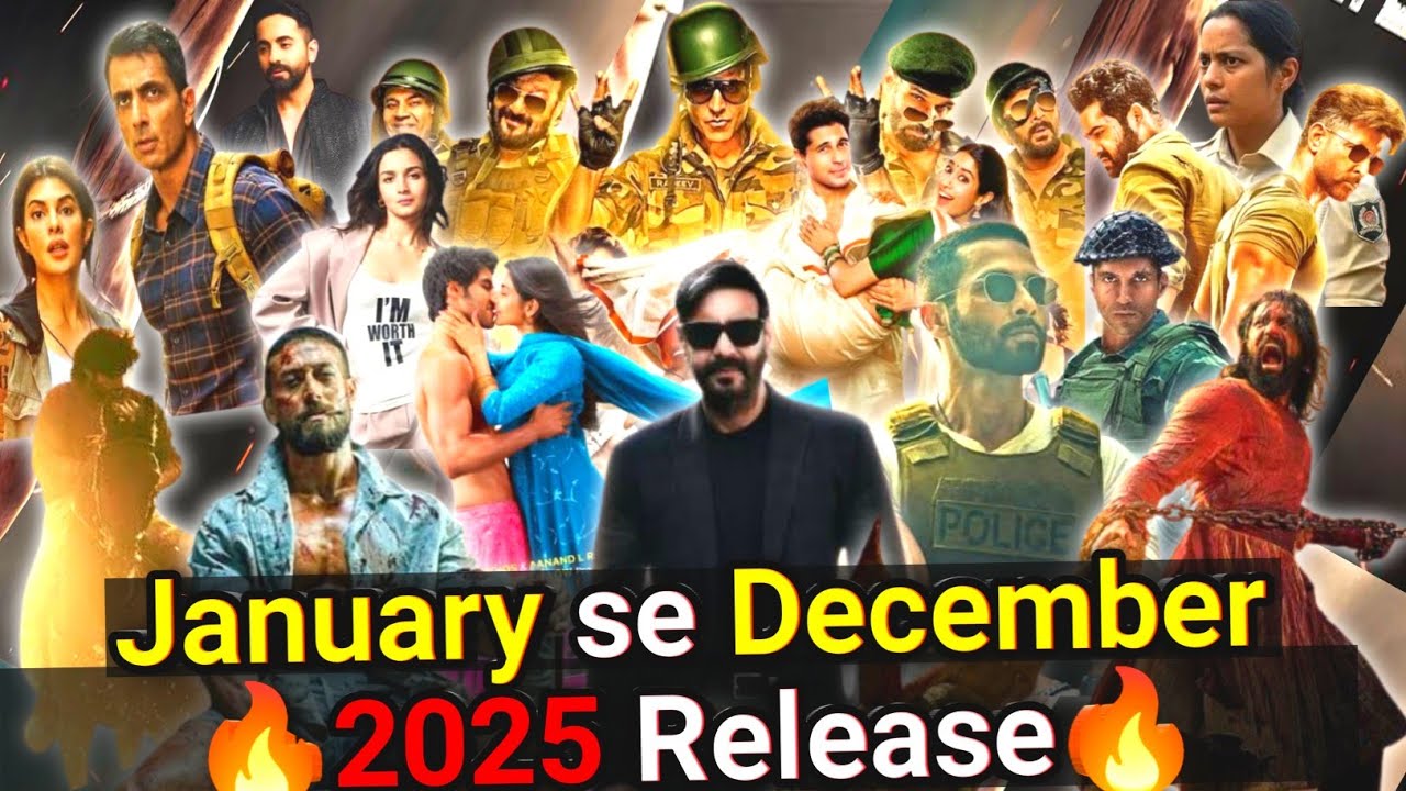 27 Bollywood Upcoming Movie 2025 | January Se December 2025 Movie List ...
