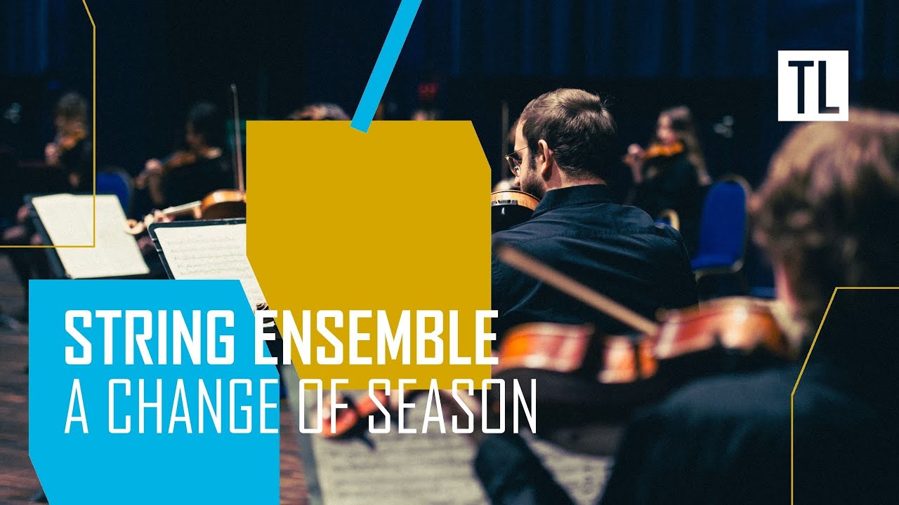 Trinity Laban String Ensemble: A Change of Season curated by Nic Pendlebury - YouTube