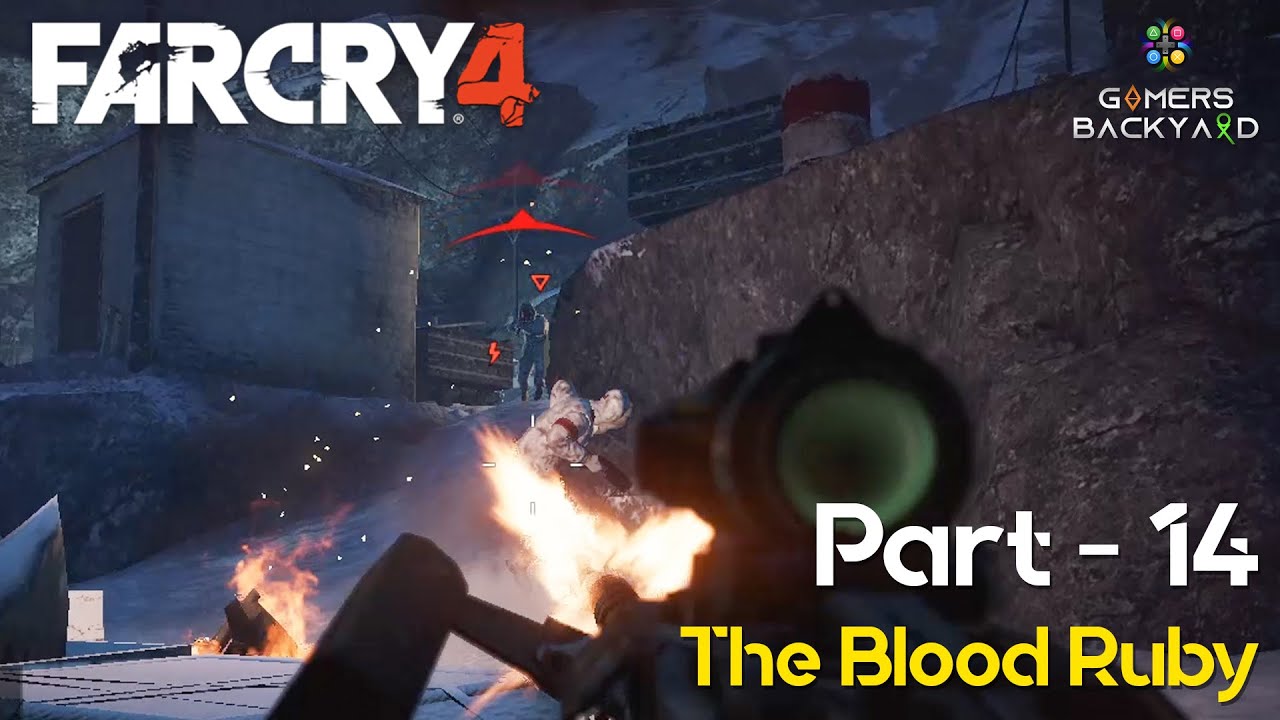 FAR CRY 4 | The Blood Ruby | Walkthrough Gameplay Part 14 - YouTube