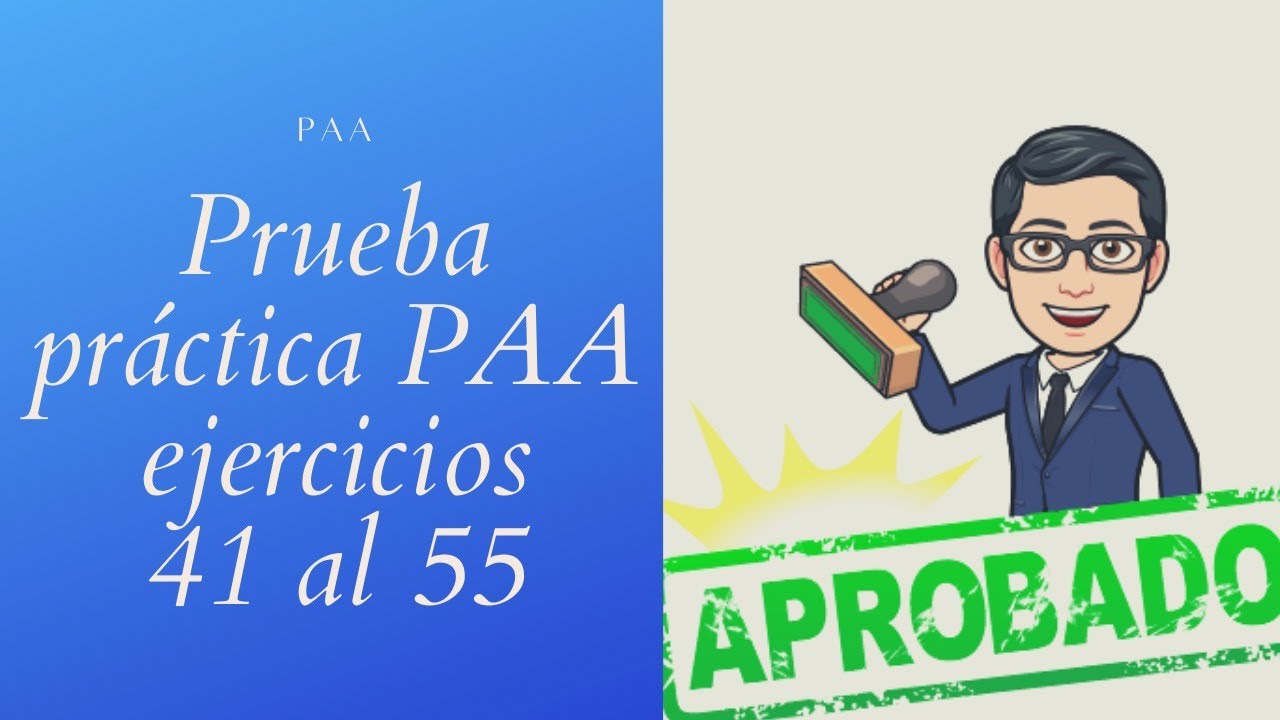 Prueba práctica PAA (tercera parte) - YouTube