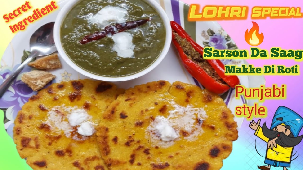 Lohri special recipe || Sarson Da Saag te Maake Di Roti || Punjabi ...