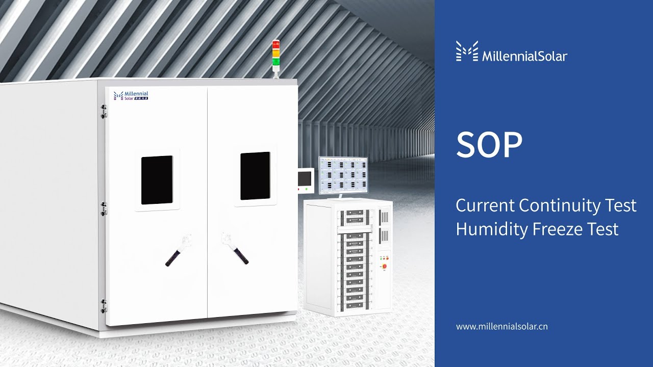 Ensuring Reliability: Millennial Solar's Current Continuity & Humidity ...