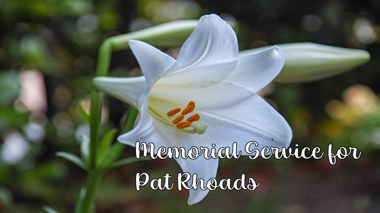 Memorial Service for Pat Rhoads - YouTube
