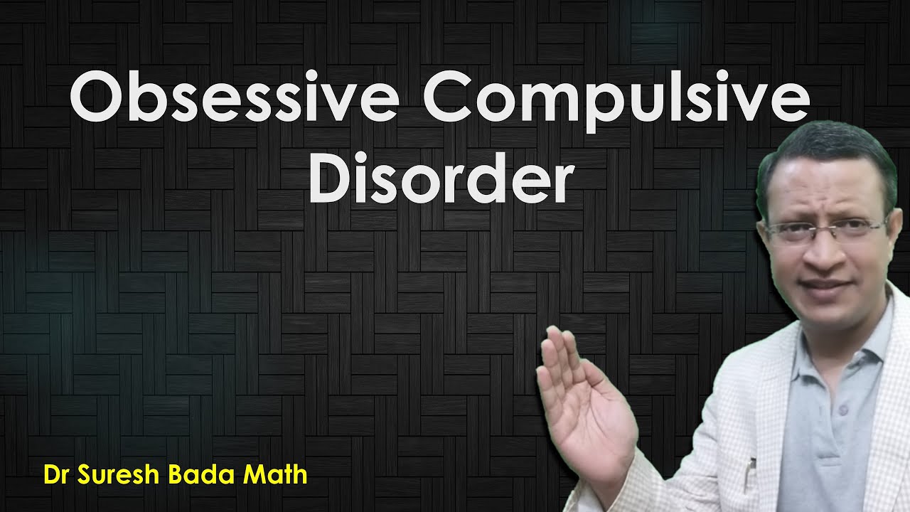Obsessive Compulsive Disorder (OCD). OCD Signs, Symptoms, Comorbidity ...