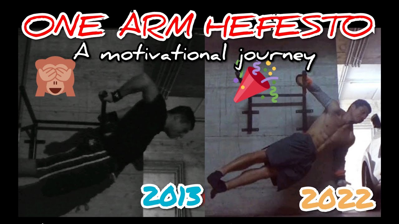 ONE ARM HEFESTO - A motivational journey. - YouTube