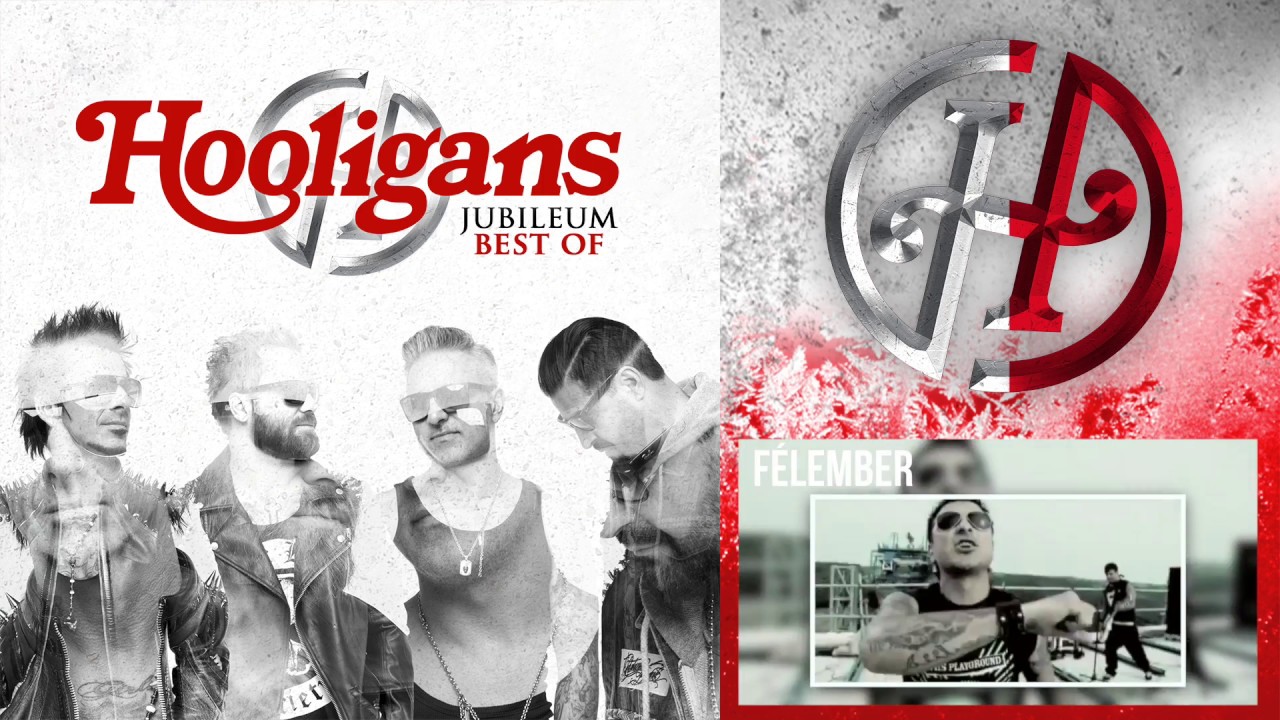 Hooligans - Félember (Jubileum Best Of) - YouTube