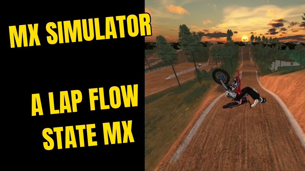MX Simulator Lap from Flow State MX - YouTube