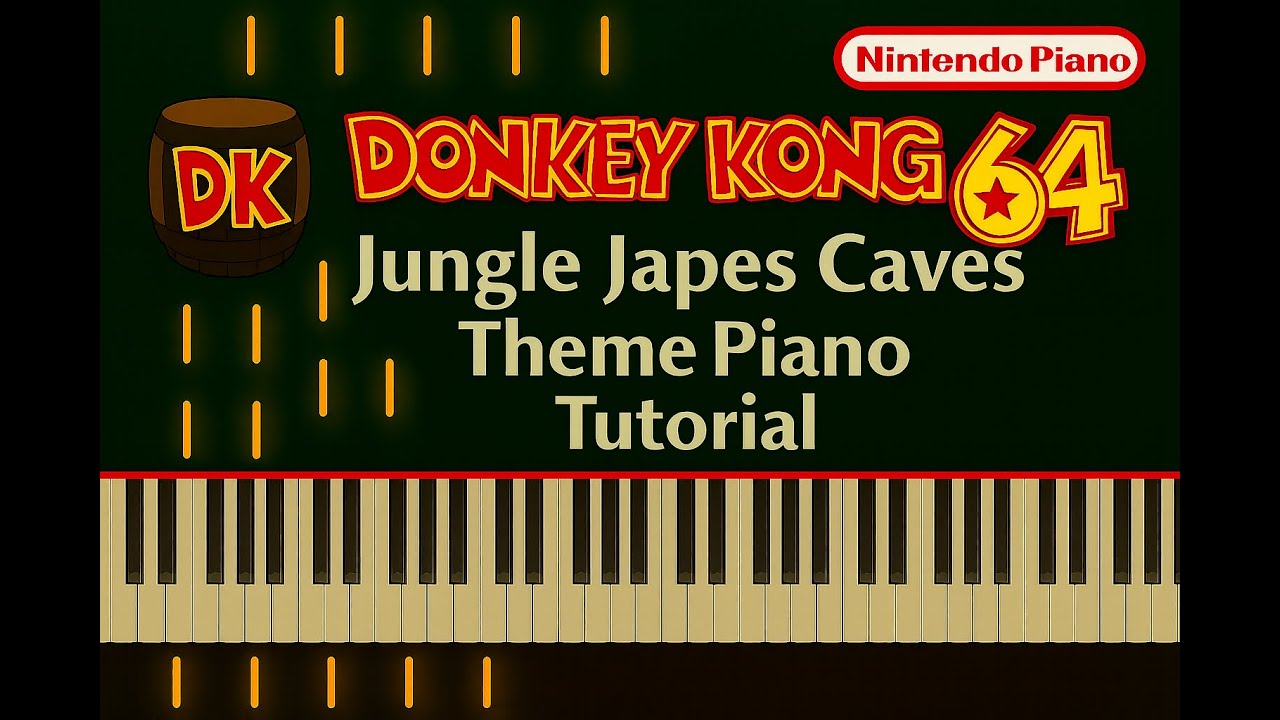 Donkey Kong 64 - Jungle Japes Caves Theme - Piano Tutorial With Sheet ...