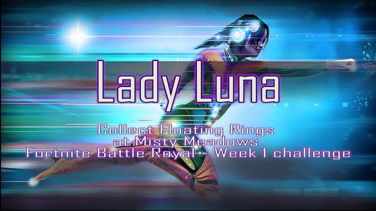 Collect Floating Rings at Misty Meadows Fortnite Battle Royal Week 1 ...