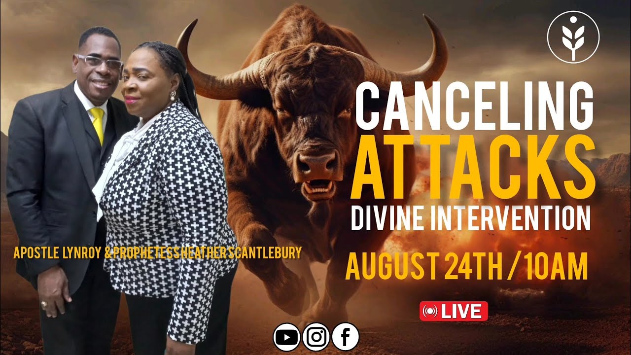 Canceling Attack | APOSTLE LYNROY C. SCANTLEBURY. - YouTube