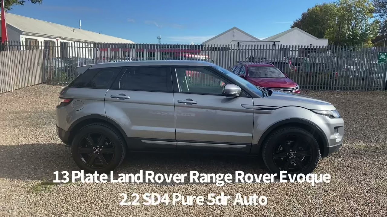 13 Plate Land Rover Range Rover Evoque 2.2 SD4 Pure 5dr Auto - YouTube