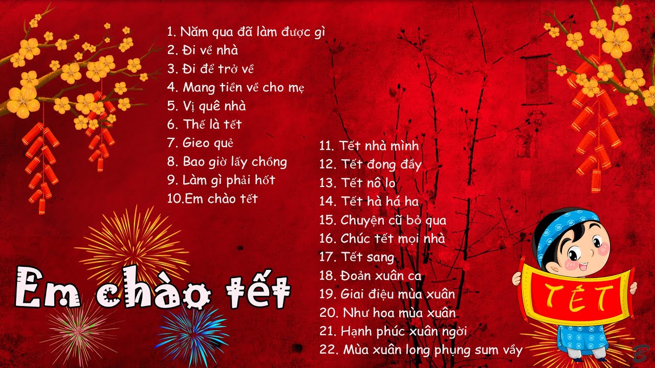 Nhạc tết 2025 - Em chào tết - YouTube Music