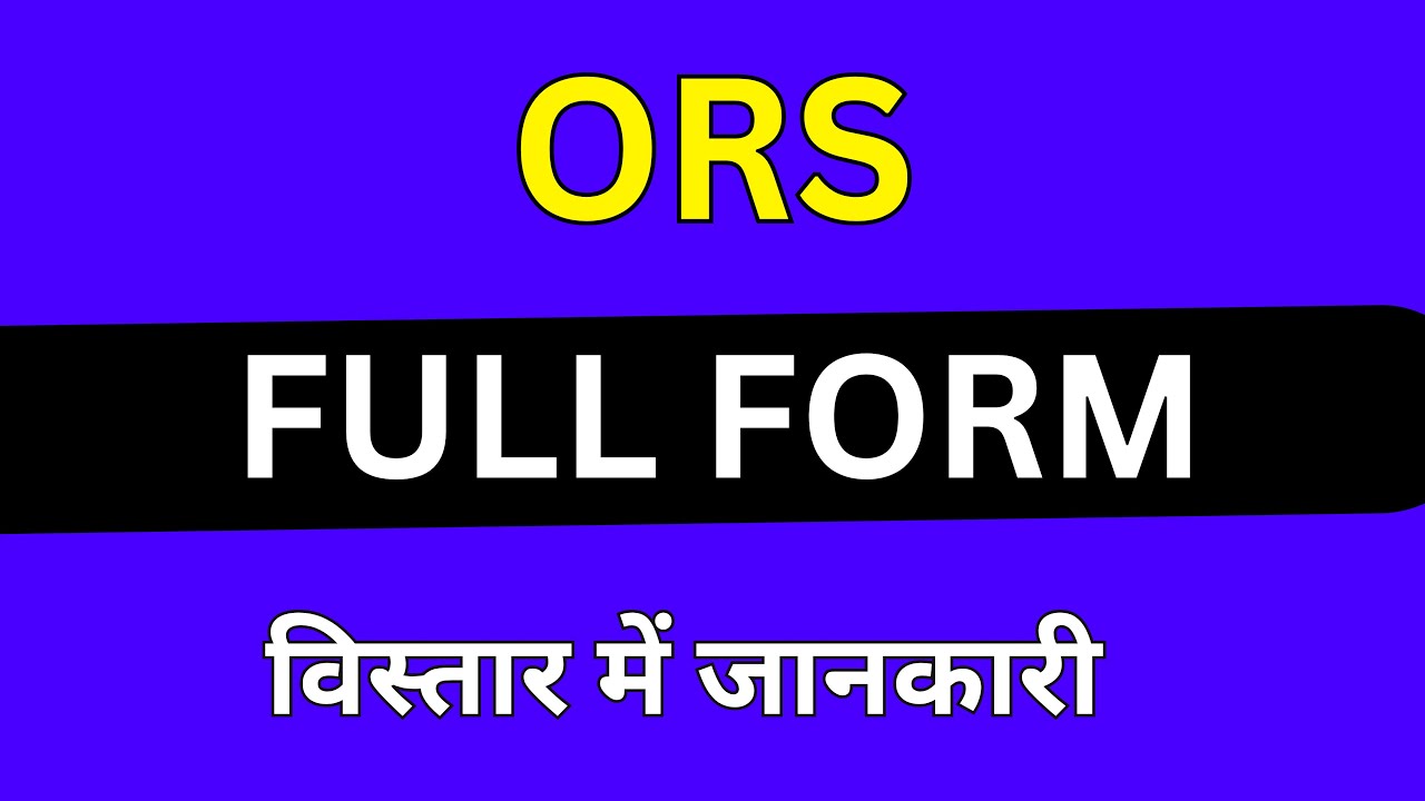 ORS full form in Medical - YouTube