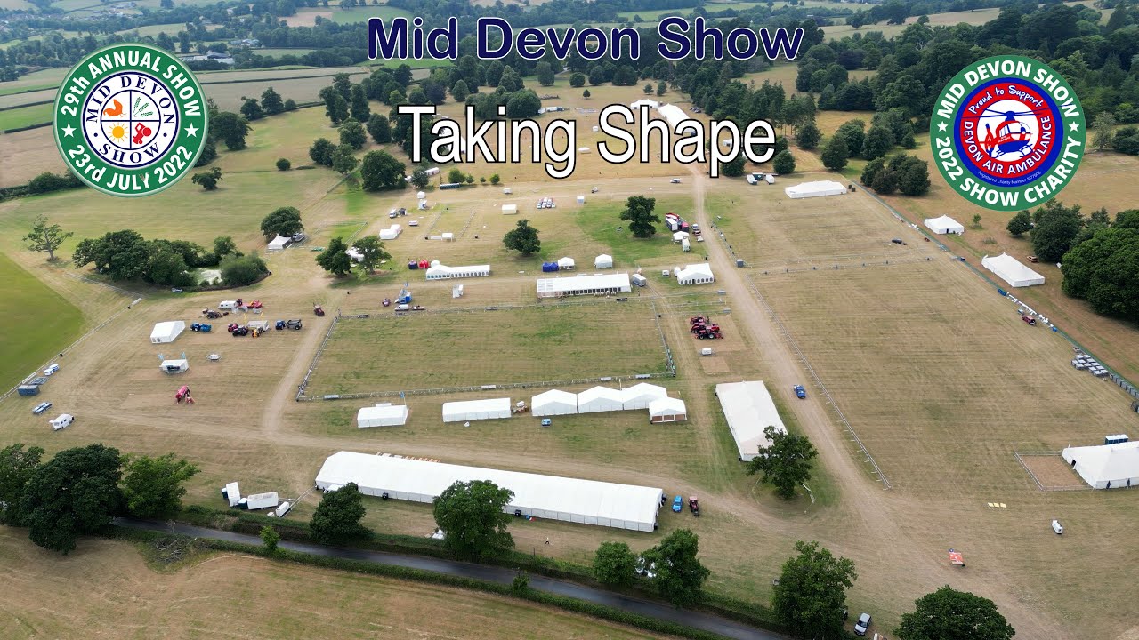 Mid Devon Show taking shape now (20th July 2022) - YouTube