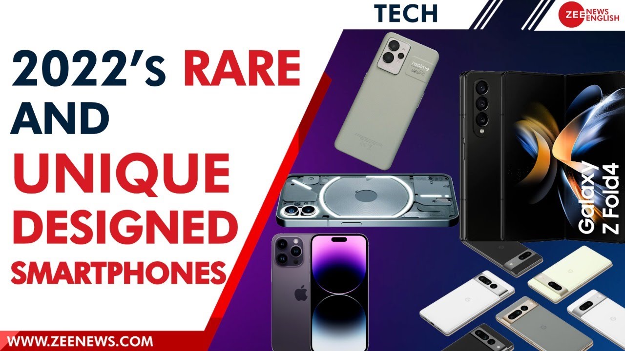 Tech Recap 2022: Top 5 Smartphones with rare and unique designs | Zee ...