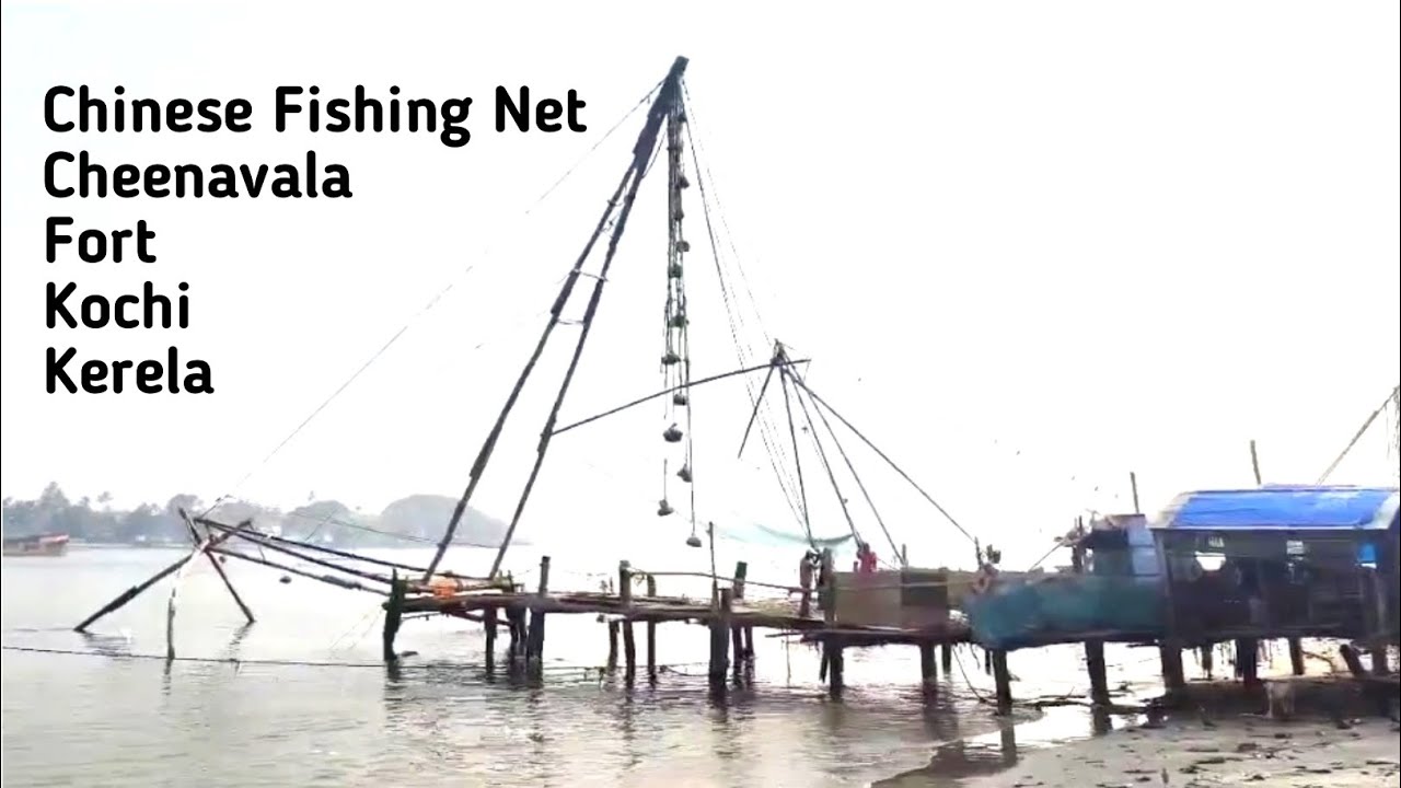 Chinese #Fishing Net History Tradition Cheenavala Fort Kochi Kerela ...