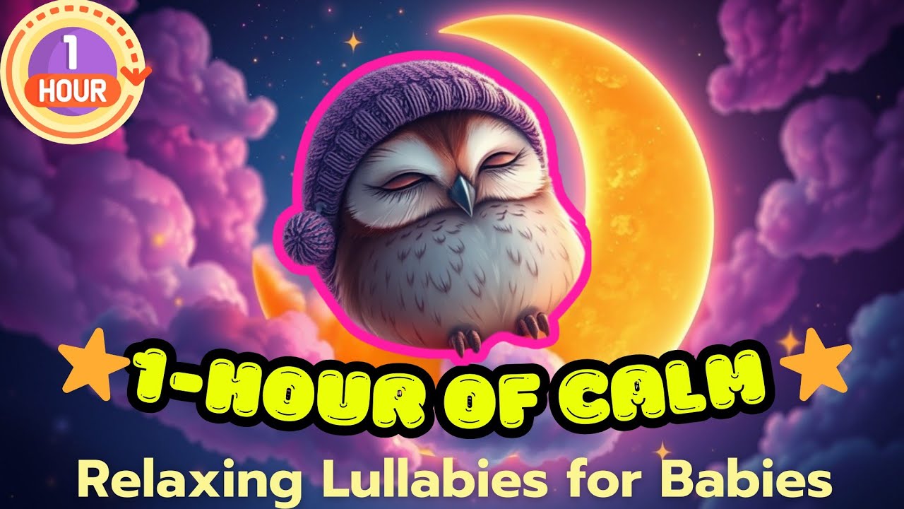 Gentle Owl Lullaby for Baby Sleep | Relaxing Nighttime Music (1 Hour ...