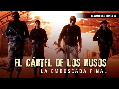 EL CARTEL DE LOS RUSOS “LA EMBOSCADA FINAL”   Rusos contra Chapos, Quien ganara? #películacompleta