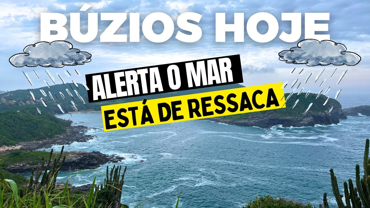 BÚZIOS HOJE 10 DE DEZEMBRO - COMO ESTÁ O CLIMA EM BÚZIOS | PRAIA DO ...