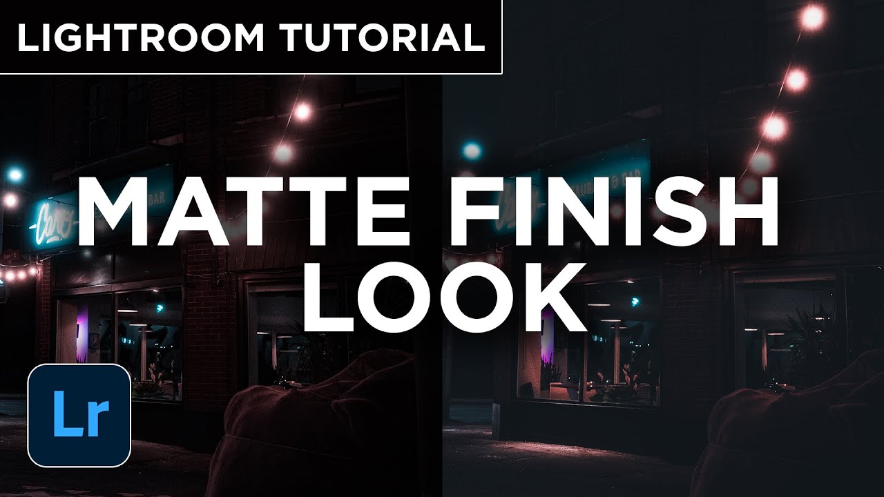 How to give photos a MATTE FINISH look in Adobe Lightroom - YouTube