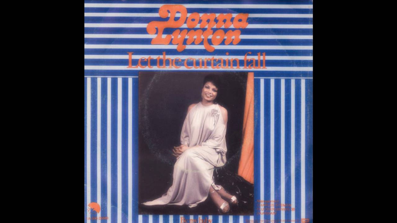 Donna Lynton - Let The Curtain Fall (1980) - YouTube