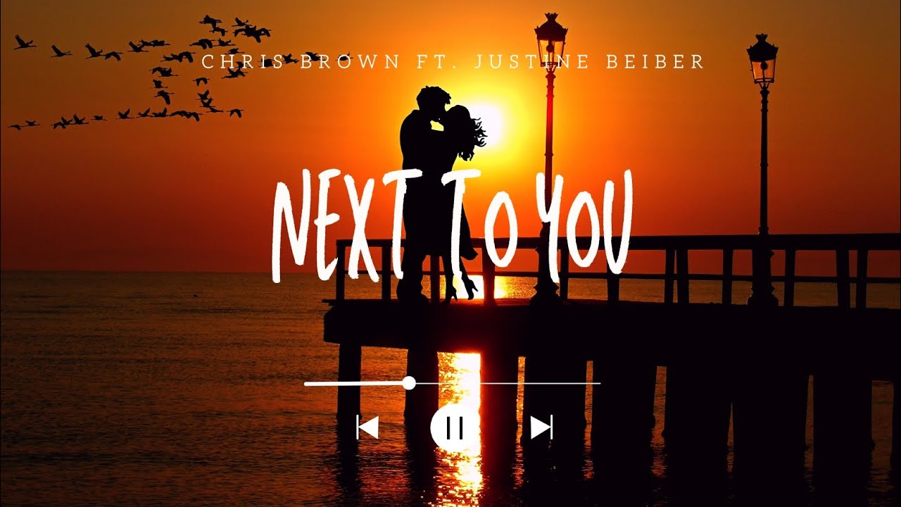 next to you lyrics - chris brown ft. justine beiber (slowed + reverb ...