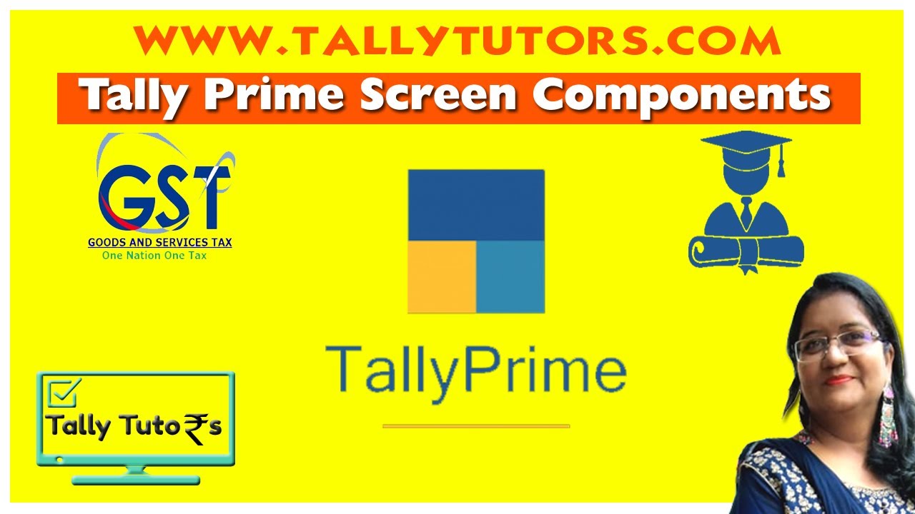 Tally Prime Screen Components | Tally Tutorials in Hindi - YouTube