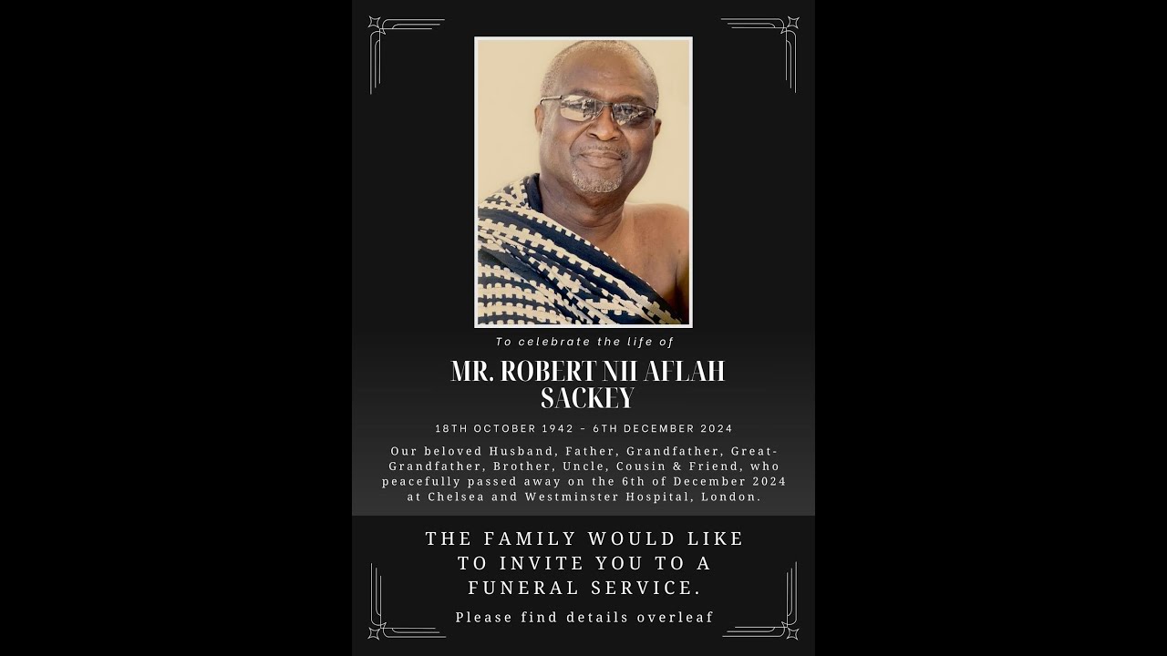 In Celebration of Life of Mr. Robert Nii Aflah Sackey - YouTube