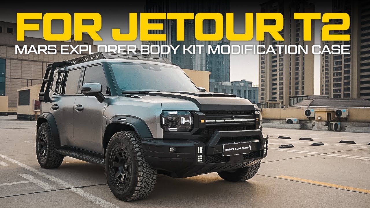 SUMMER AUTO PARTS JETOUR T2 MARS EXPLORER CONVERSTION WIDE BODY KITS ...