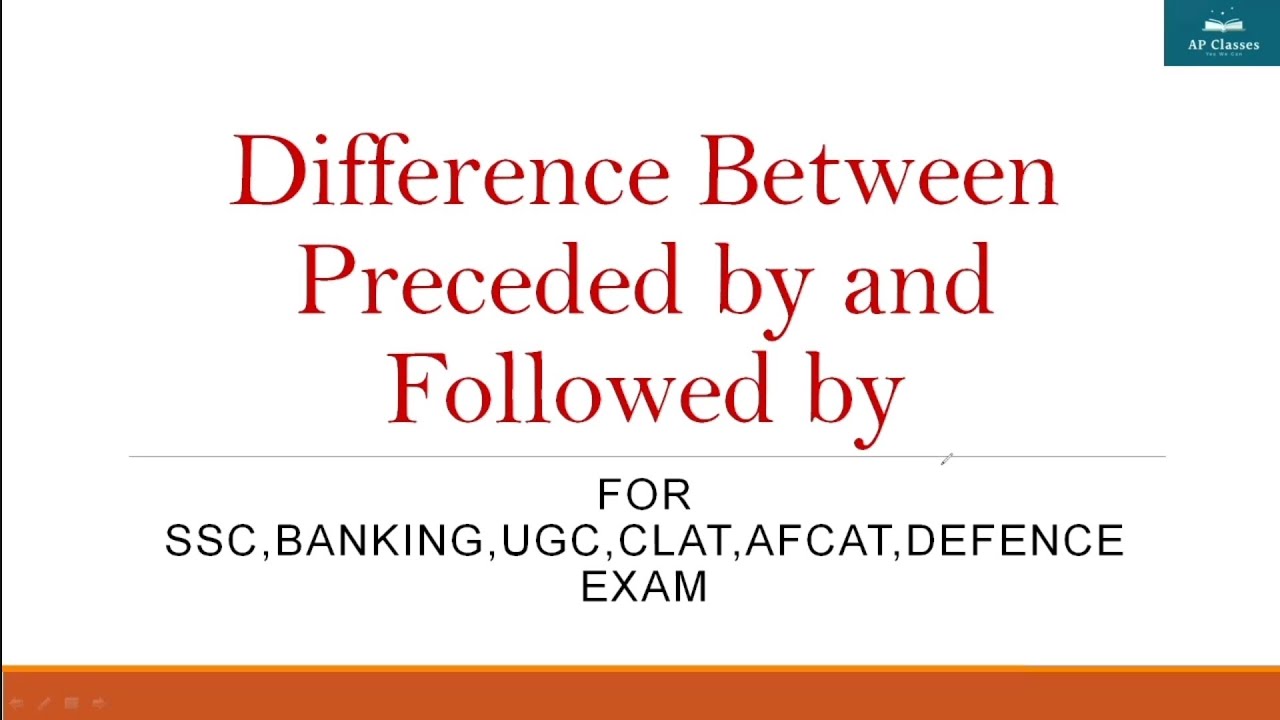 Difference between Preceded by and Followed by | Banking| IBPS| SBI ...