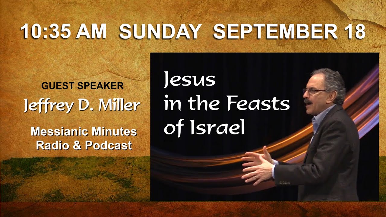 Jesus in the Feasts of Israel - YouTube